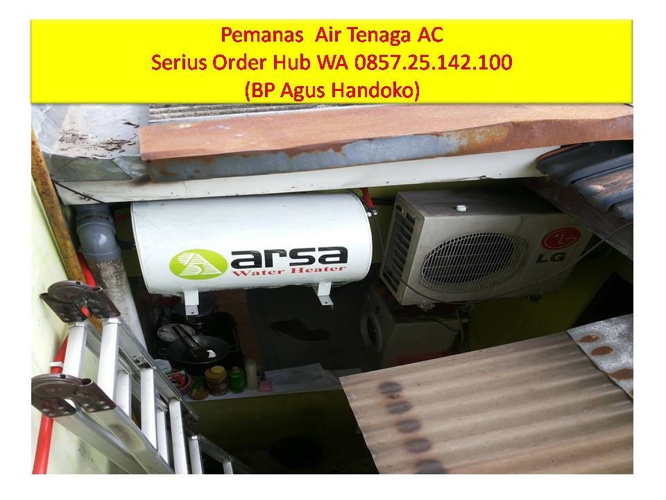 WA 085725142100, Harga AC Water Heater, Harga Pemanas Air Menggunakan ...