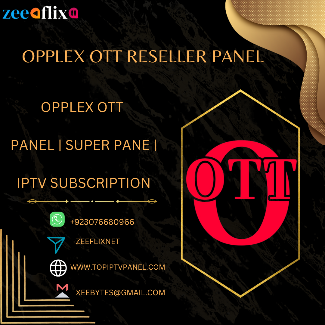 4K OTT IPTV RESELLER PANEL 👇🏻Connect with us 👇🏻 WHATSAPP:+923076680966 TELGARM:ZEEFLIXNET GMAIL ...