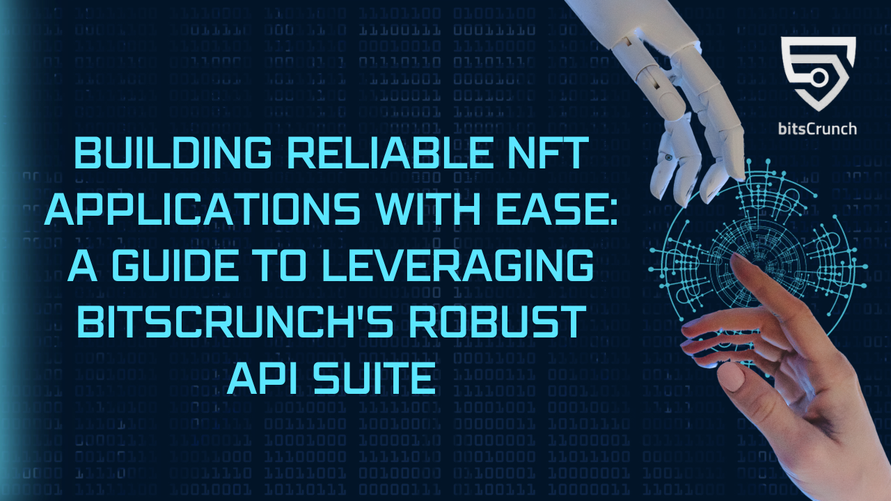 Securing Your NFT Portfolio: A Guide to bitsCrunch AI-Powered Forensic ...