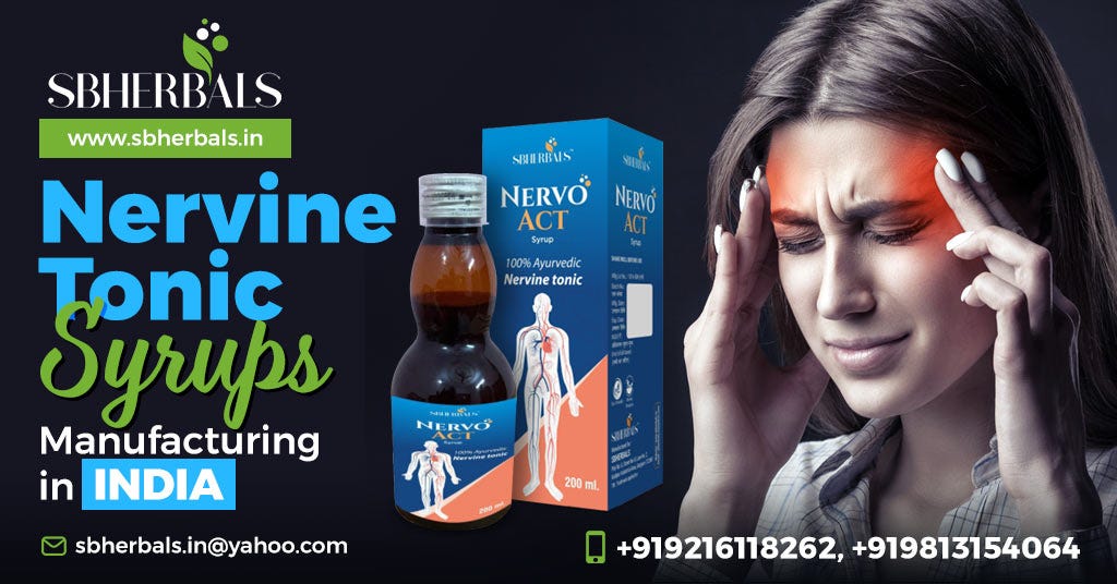 Nervine Tonic Syrups Manufacturing in India - SB Herbals - Medium