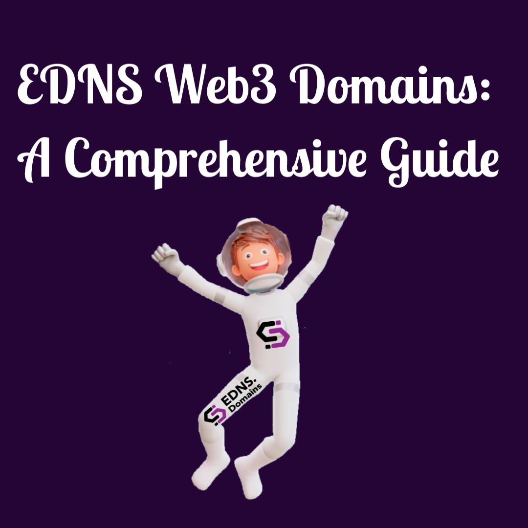 Unveiling Your Digital Identity with EDNS Web3 Domains | by Sam | Medium