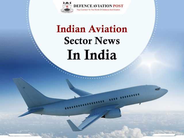 Find Latest Indian Aviation Sector News and Updates | by Defence ...