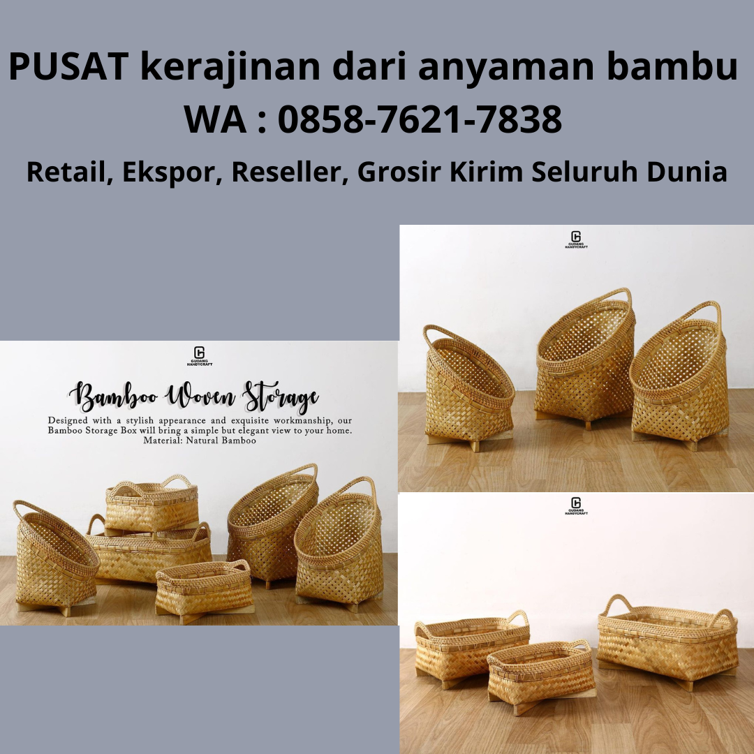 Pusat Sentra Kerajinan Anyaman dari Bambu | by Gudanghandycraft | Medium