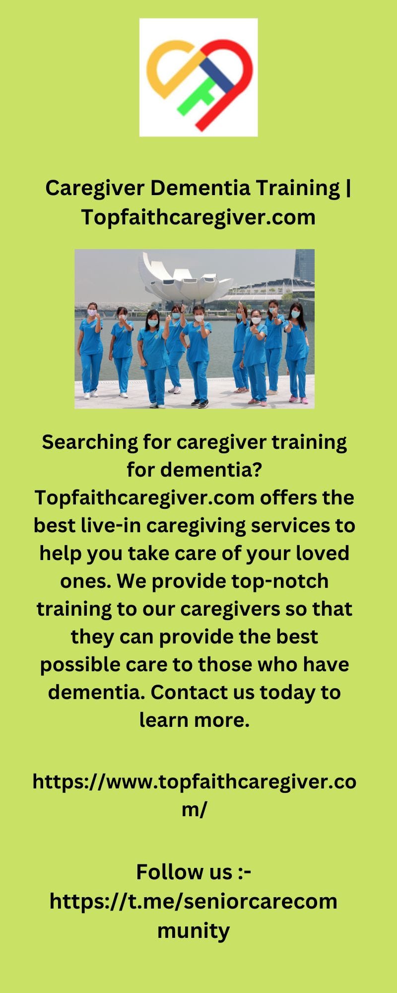 Caregiver Dementia Training | Topfaithcaregiver.com - top faith pte ltd - Medium