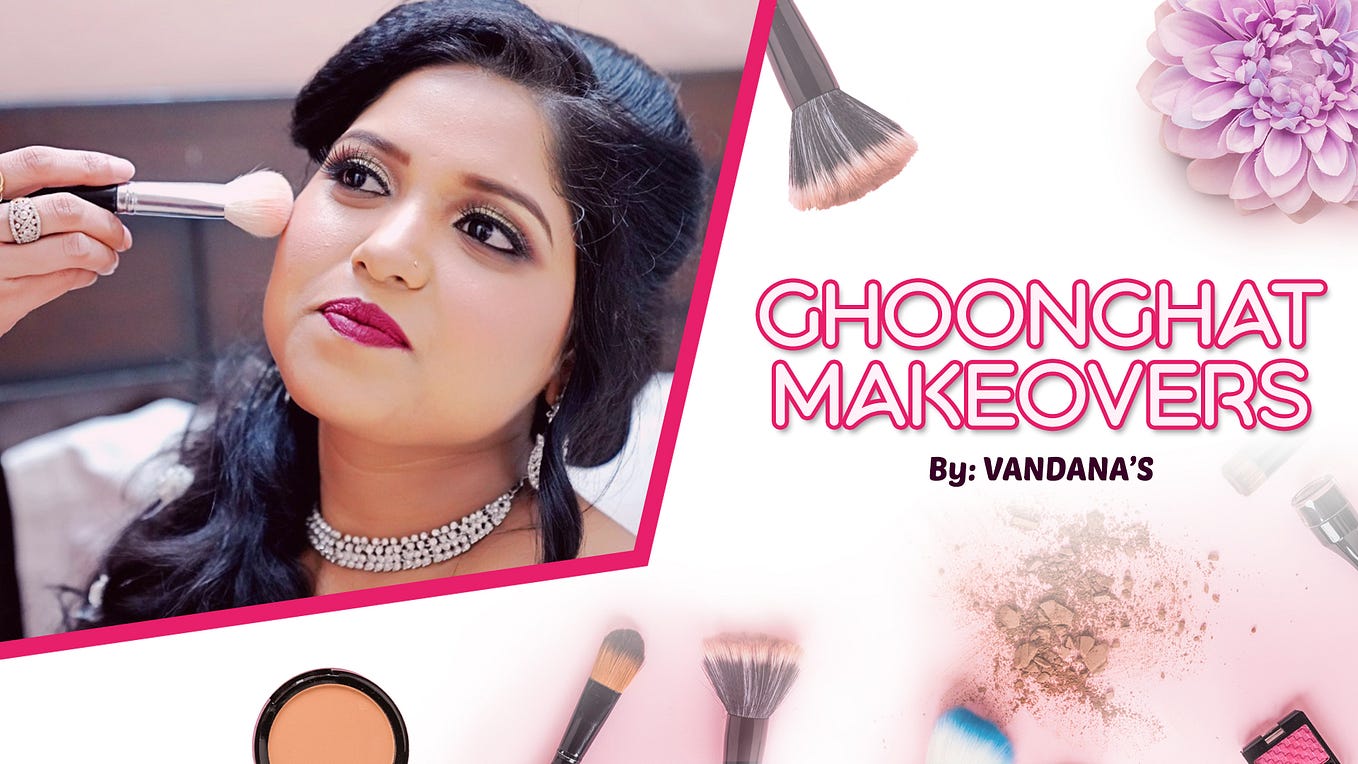 How to Apply Makeup?. Hi Everyone, | by Ghoonghat Makeover | Medium