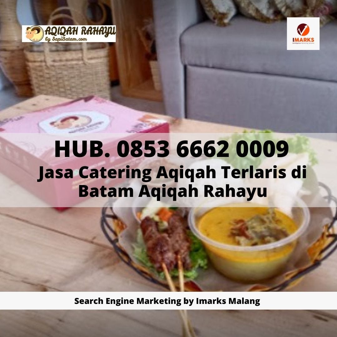 CATERING AQIQAH MURAH BATAM, Hub. 085 366 620 009, Catering Aqiqah Murah Untuk Acara di Batam ...