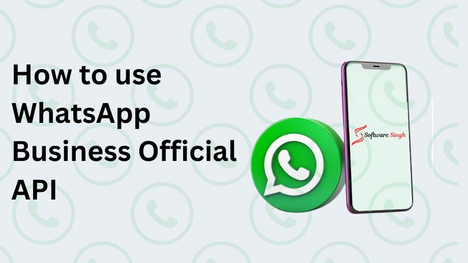 How to use WhatsApp business api in our business | by Whatsapp API ...