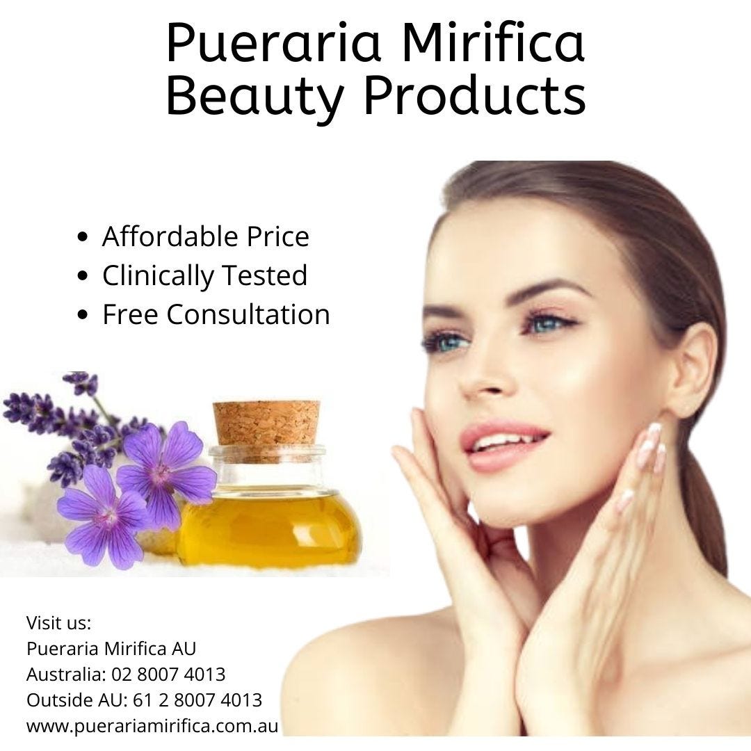 Significant Benefits Of Pueraria Mirifica Dosage | Pueraria Mirifica ...