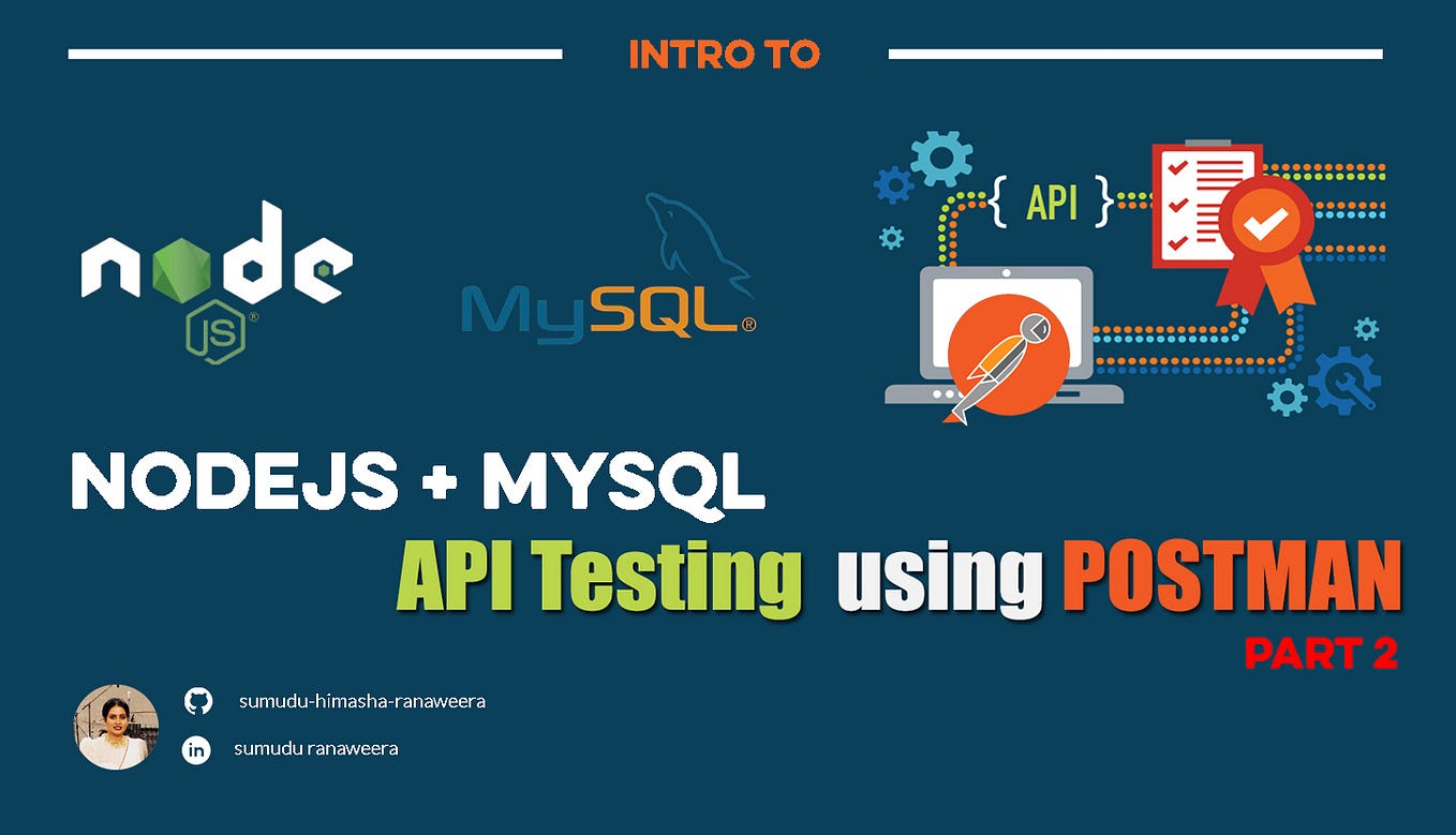 Node.js Rest CRUD API with MySQL Part 1 | by Ranaweera R M S H | Medium