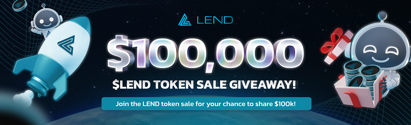LEND Prelaunch Event: $125,000+ in rewards to share! | by Rontenfi ...