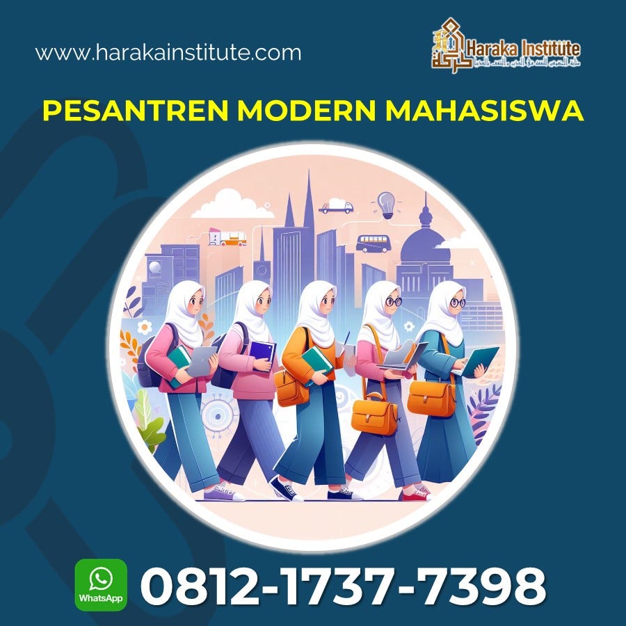 Pesantren Mahasiswa di Malang, Hub 0812–1737–7398, Haraka Institute ...