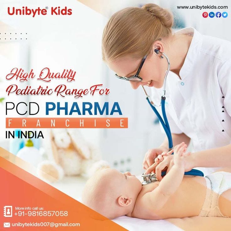 Top Pediatric PCD Pharma Franchise Companies In India | by Unibyte Kids ...