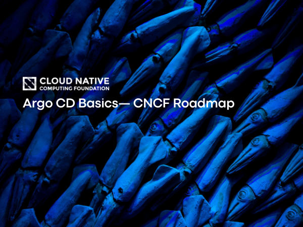 Deployment of Multiple Applications on Argo CD— CNCF Roadmap | by Burak Tahtacıoğlu | Medium