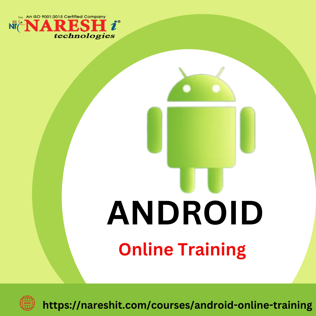 Master Android Development with Comprehensive Online Training — NareshIT | by k Ramya | Jun ...