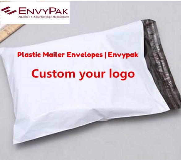 CUSTOM PLASTIC ENVELOPE TO DELIGHT CUSTOMERS | by Envypak | Medium