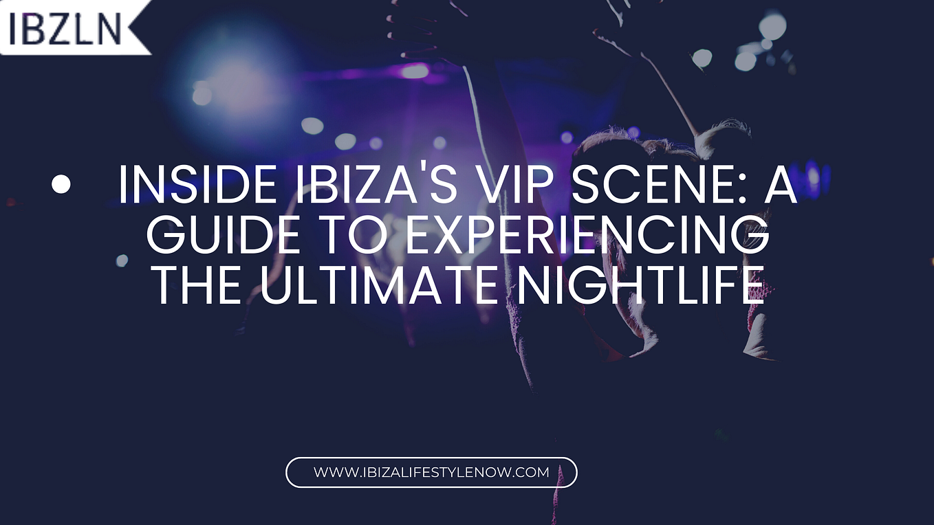 The Ultimate Guide to Car Rental in Ibiza: Tips, Deals, and Must-See Destination | by ...