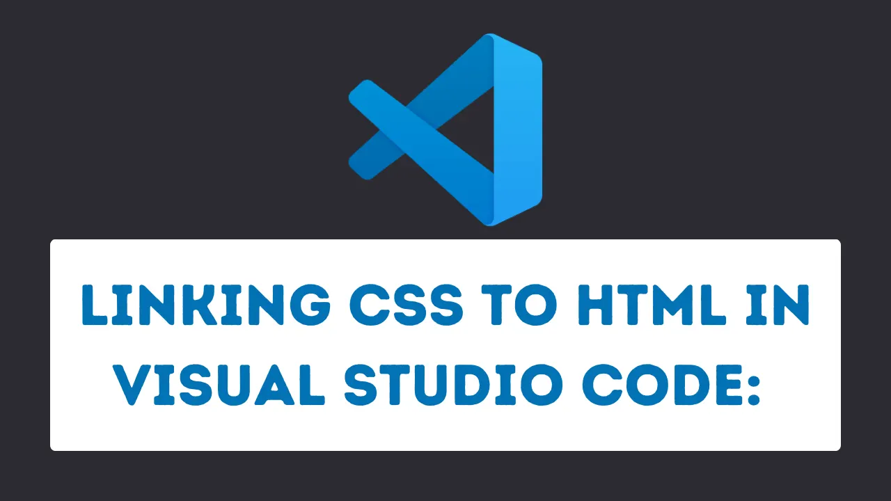 Creating a CSS File in Visual Studio Code: Quick Steps | by CSS Monster ...