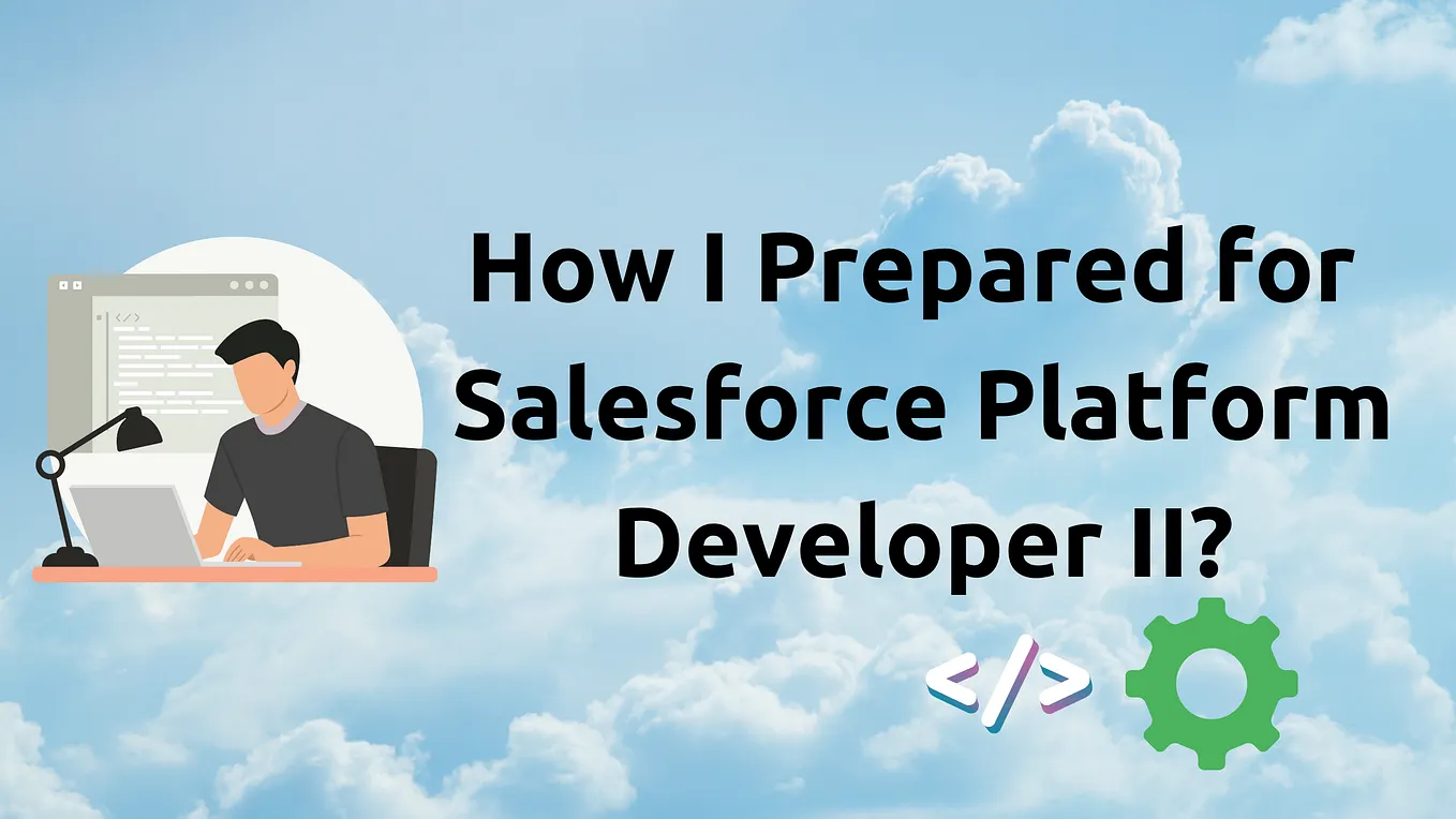 Crack Any Salesforce Certification Using These 7 Proven ChatGPT Prompts | by Shubham Lashkan ...