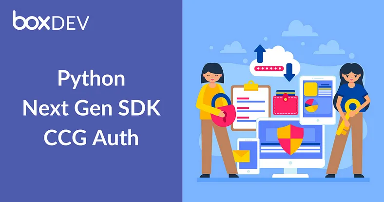 Box Pythonの次世代SDK: JWTの使用. Boxは数か月前に、ベータテスト用にPython SDK… | by Yuko Taniguchi | Box Developer ...