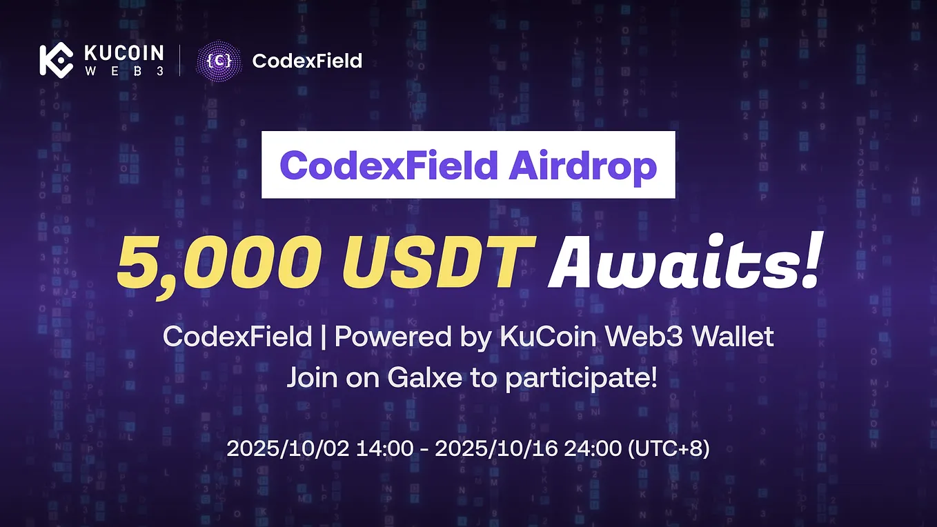 CodexField: The Next-Gen Platform for On-Chain Content Assetization | by CodexField | Nov, 2025 ...