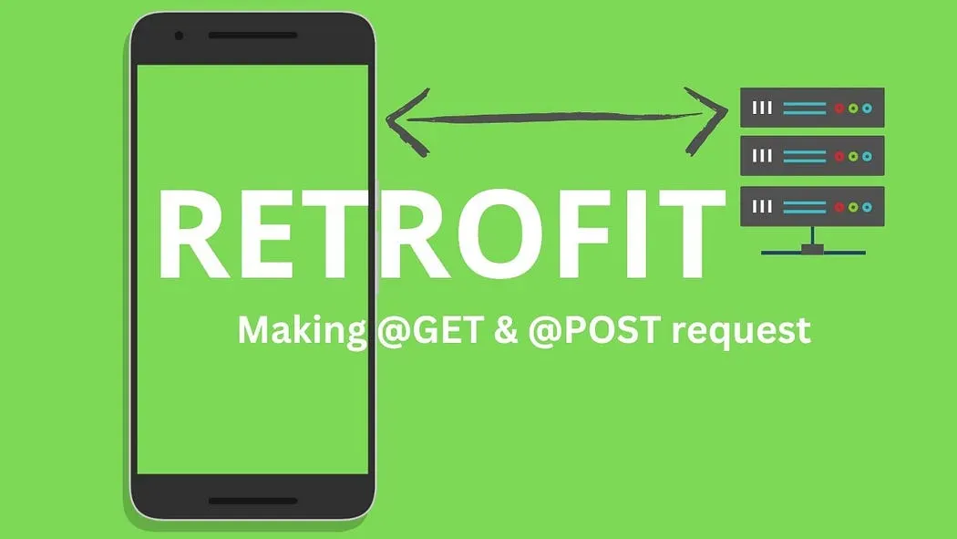 Sending HTTP POST Requests with Retrofit in Android | by Pranshu Gupta | Medium