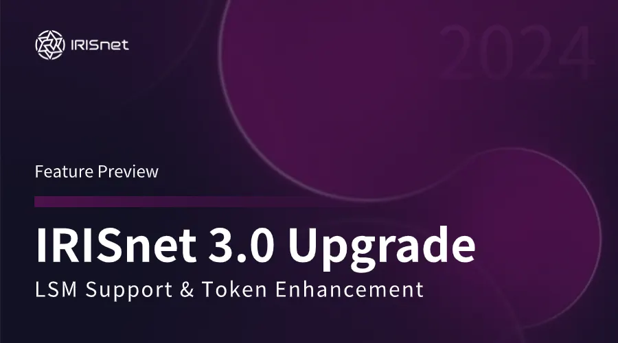 IRISHUB 2.0 Upgrade: Get Ready for EVM Integration | by IRISnet ...