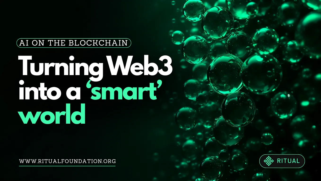 How Ritual Makes AI Integration into Smart Contracts Simple and ...