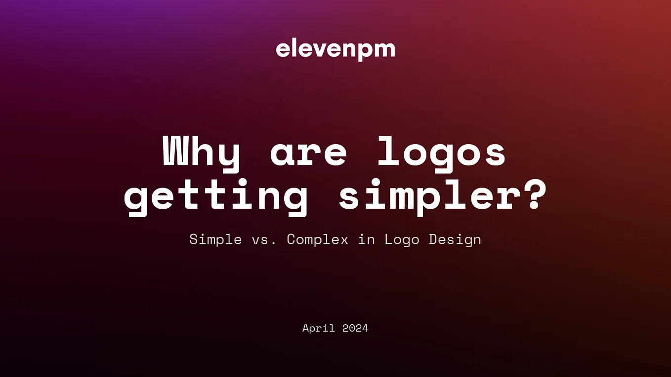 Why Complex Logos Have a Place in 2024 | by Alina Ilies | elevenpm | Medium