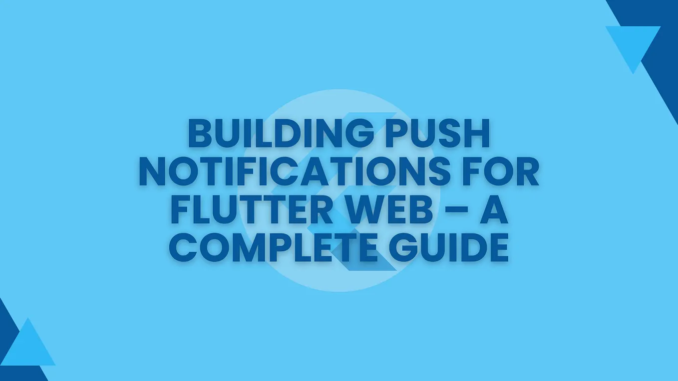 Implementing Push Notifications in Flutter: A Complete Guide | by Samuel Getachew | Stackademic