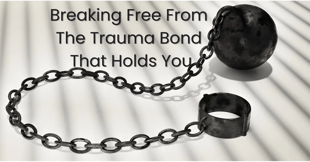 Why We Mistake Trauma for Love?. Understanding the Trauma Bond That ...