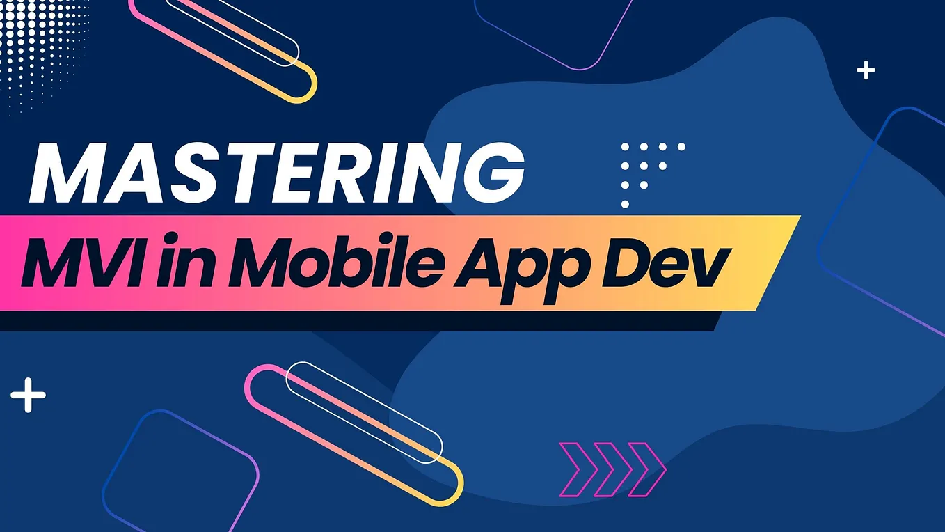 MVI Architecture with Android. The application lifespan is tied to its… | by Rim Gazzah | The ...