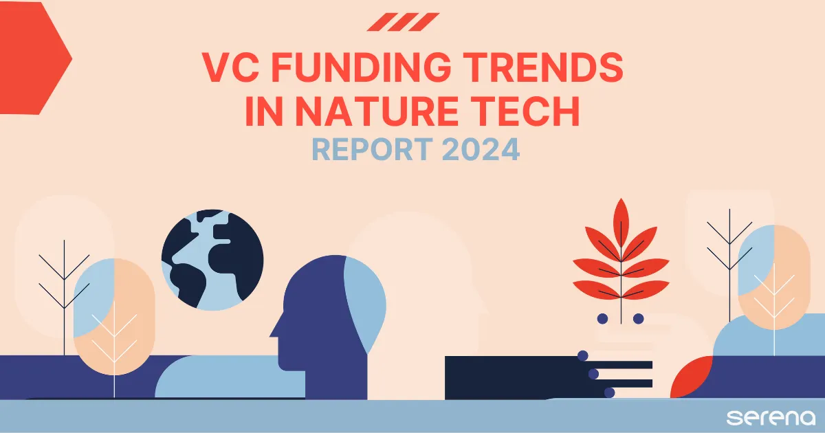 VC Funding Trends in Nature Tech — H1 2024 update | by Xavier Lorphelin ...