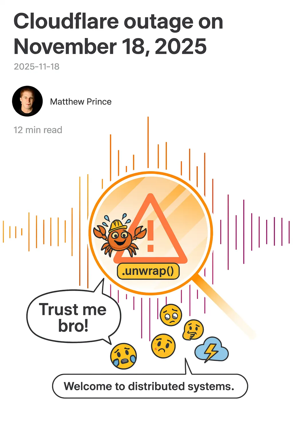 The One Line of Code That Broke the Internet: Lessons from Cloudflare’s November Outage | by ...