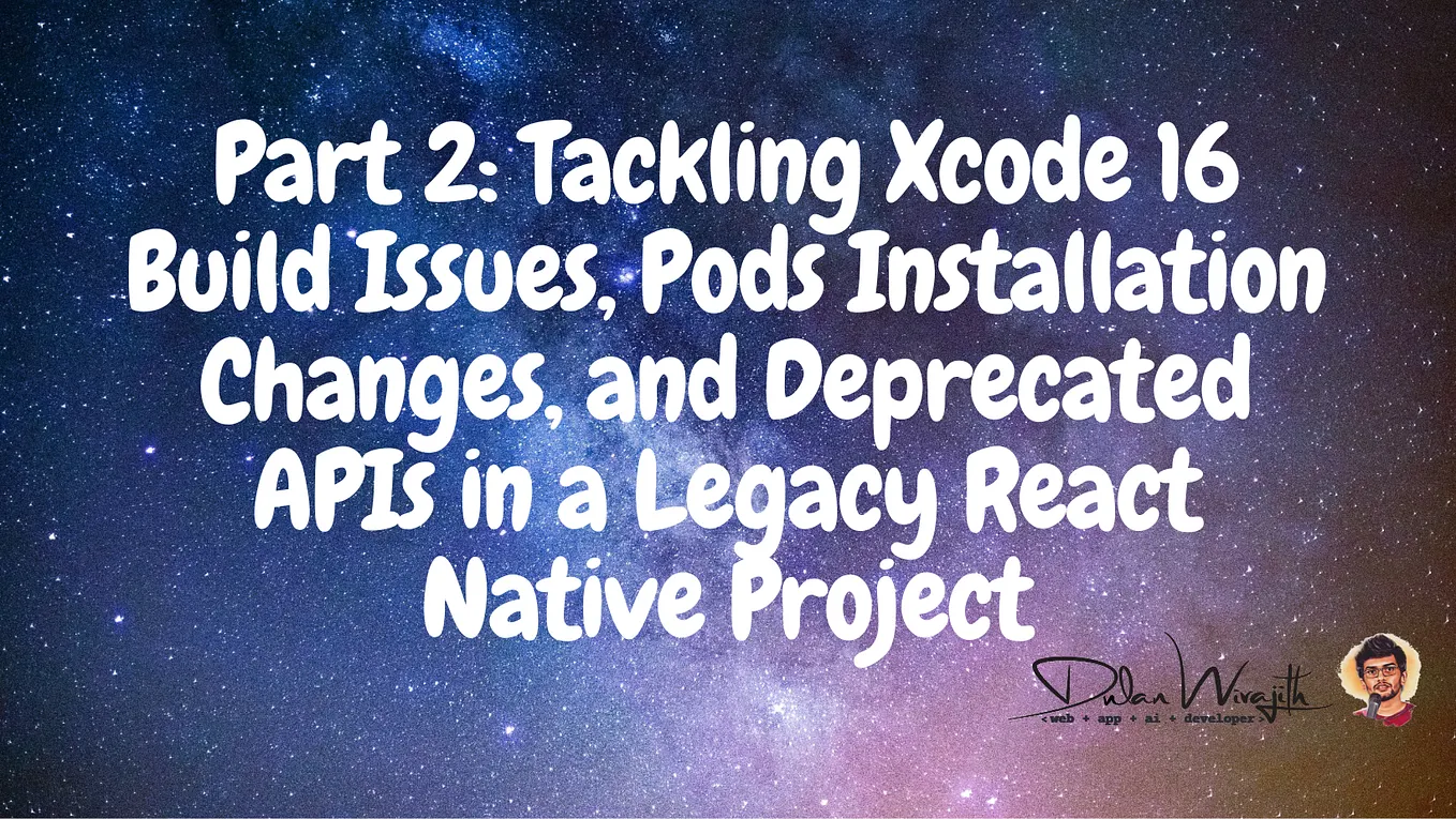 Part 7: The Case of the Missing Images: Fixing My React Native iOS Build | by Dulan (Wirajith ...