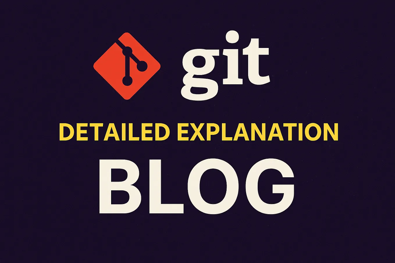 Git Basics. Git is the most widely used version… | by Snehashis Lenka | Medium