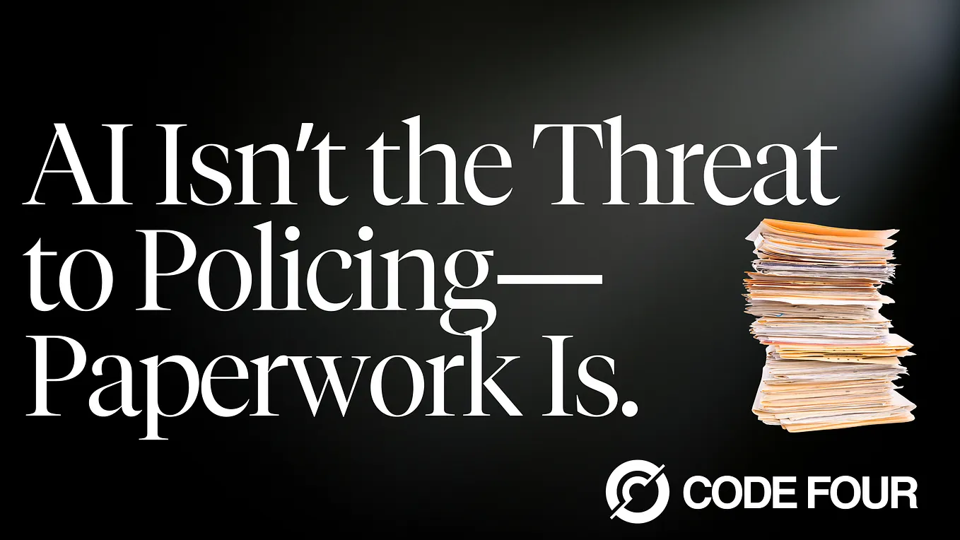The 40% Problem: Why Officers Spend Nearly Half Their Shifts on ...