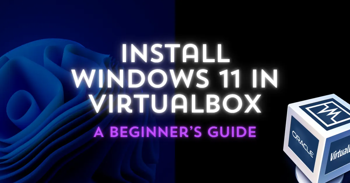 Run Ubuntu on Windows with VirtualBox: A Simple Step-by-Step Guide | by Trixia Horner | Medium