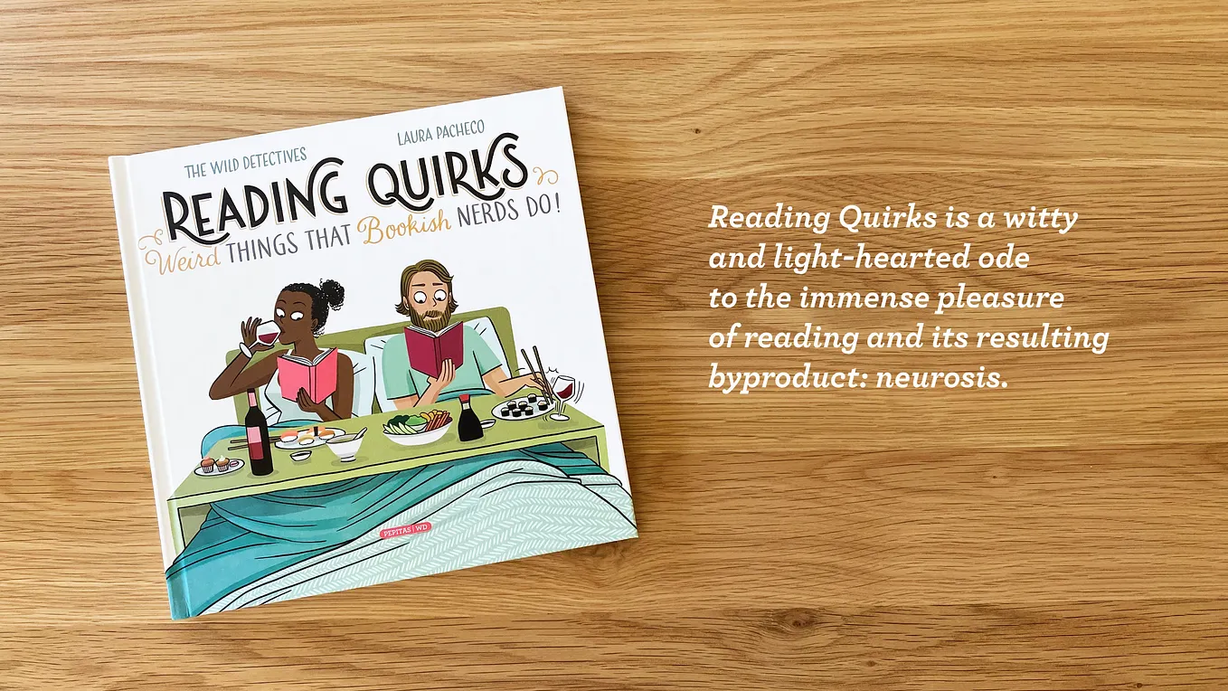 Reading Quirks (#01 — #03). A web-comic series about all those… | by ...