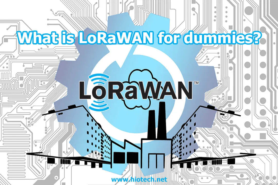 What is the difference between Bluetooth and LoRaWAN? | by Hiotech.net ...