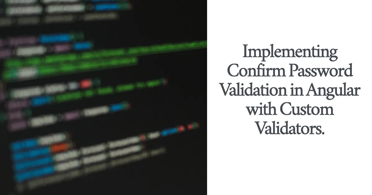 Angular Reactive Form Strong Password Validation. | by Joseph Chikeme ...