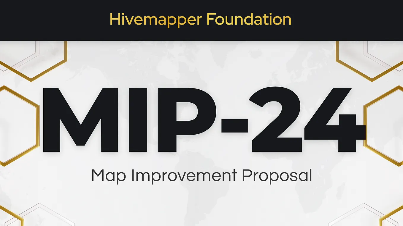 Map Improvement Proposal 19 (MIP-19) | by Hivemapper Network | Hivemapper Foundation | Medium