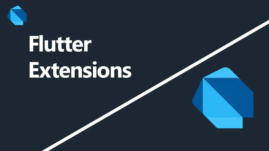 Want to Code Like a Senior Flutter Dev? Try These 5 Extensions!(Part 2 ...