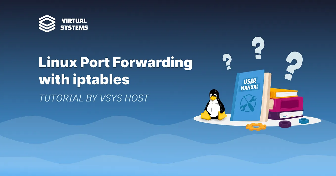 The Complete nftables Guide: Modern Linux Firewall Mastery | by Ihouele ...