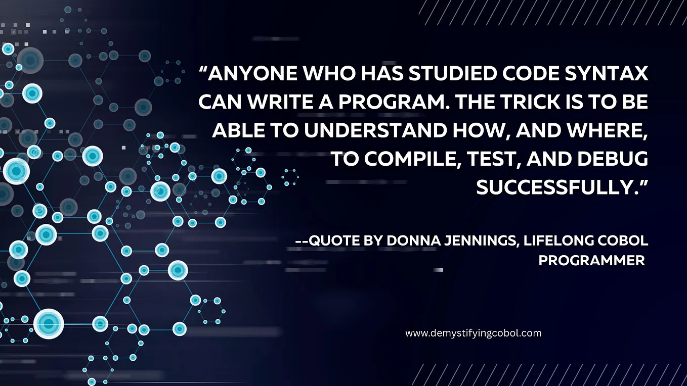 COBOL Programmers Are Indispensable | by Donna M. Jennings | Sep, 2025 | Code Like A Girl