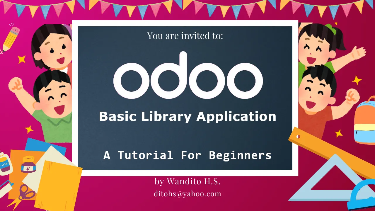 Building a Super Simple Application in Odoo: Tutorial for Beginners | by WanditoHS | Medium
