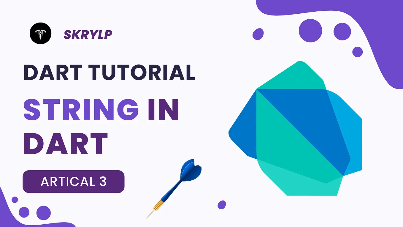 Dart Tutorial | Learn Dart from Scratch #1 | by Skrylp | Medium