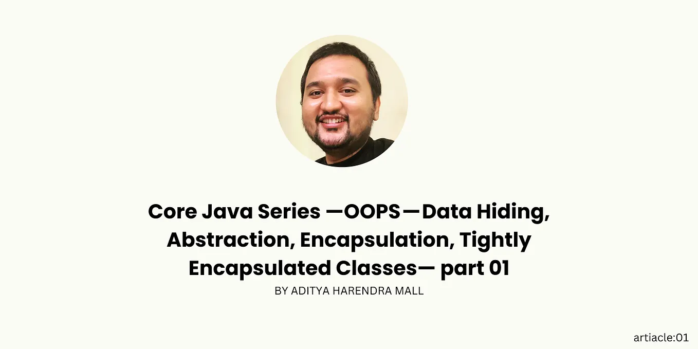 Core Java Series — OOPS — Inheritance, Relationship between classes and objects — part 02 | by ...