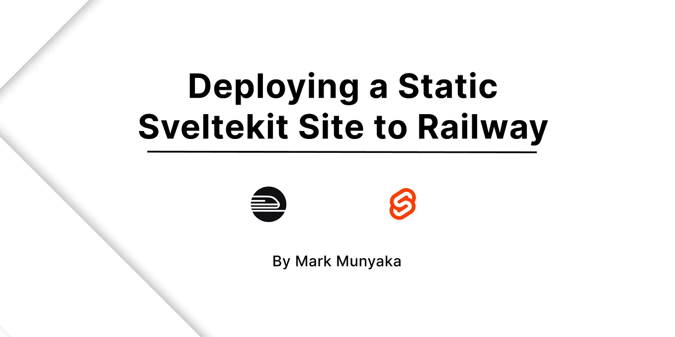 Deploying a Static Next.js Site to Railway | by Mark Munyaka | Medium