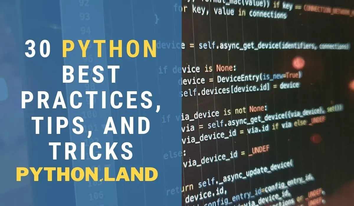 30 Python Language Tricks That Will Make You a Better Coder | by Erik ...