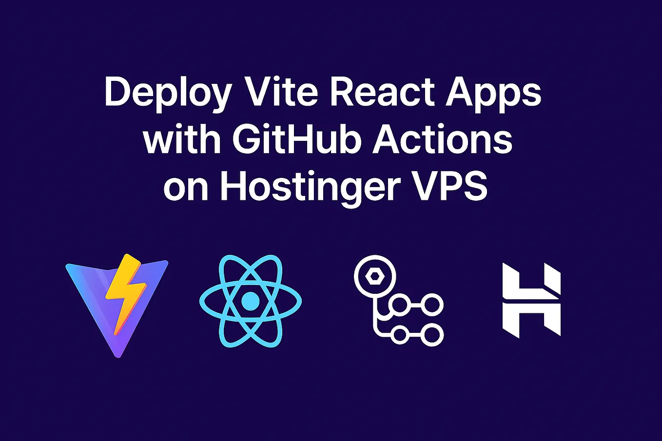 Deploy NodeJS Apps with GitHub Actions on Hostinger VPS (with Domains + SSL) | by Shahzeb | Medium